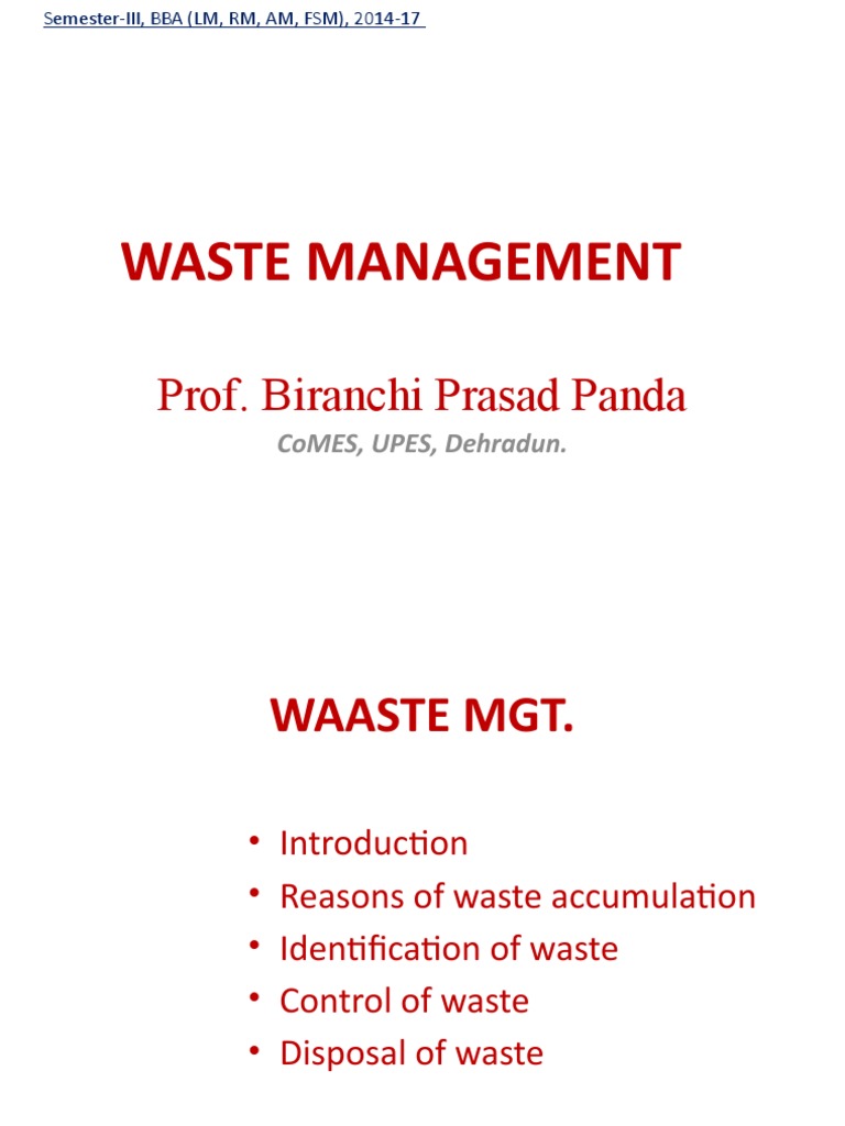 Waste Management: Prof. Biranchi Prasad Panda | PDF | Waste Management ...