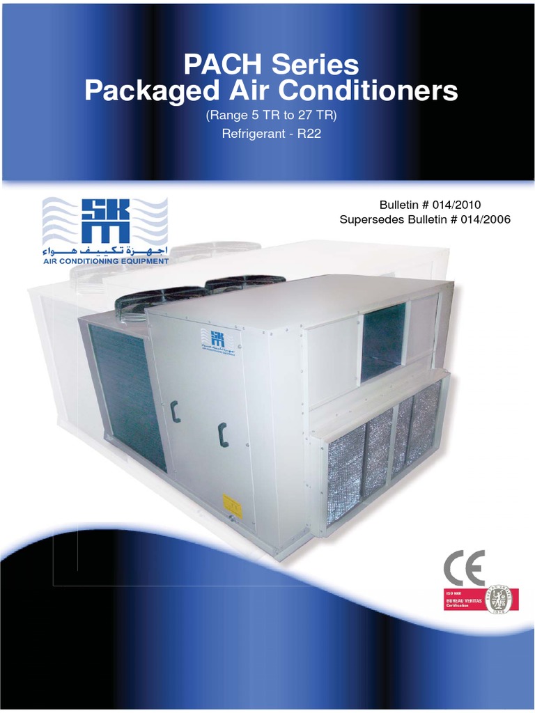 PACH Series Packaged Air Conditioners: (Range 5 TR To 27 TR) Refrigerant - R22 | PDF | Air ...