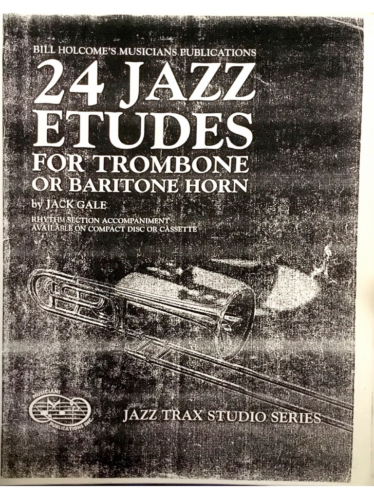 24 Jazz Etudes For Trombone, Jack Gale | PDF