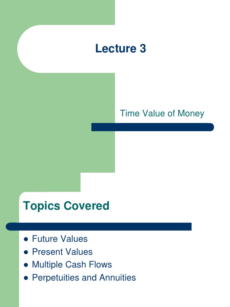 Lecture 3-Time Value of Money-Principles of Financial Economics | PDF ...