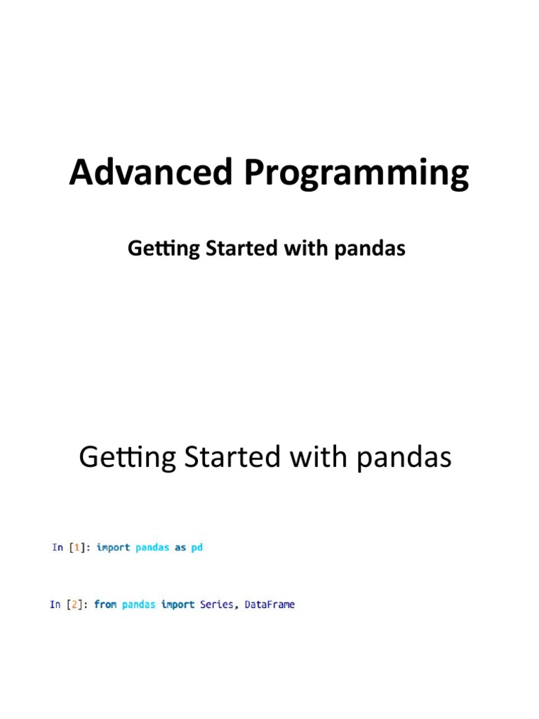 Advanced Programming: Getting Started With Pandas | PDF