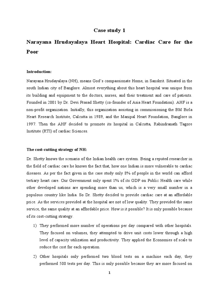 Case Study 1 Narayana Hrudayalaya Heart Hospital: Cardiac Care For The ...