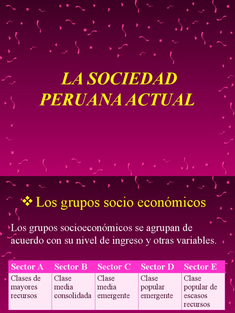 La estructura social del Perú actual: Grupos socioeconómicos, etnicidad ...