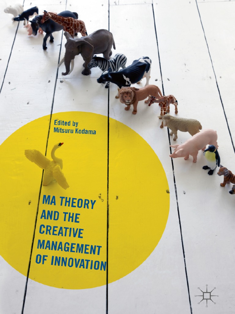Ma Theory and The Creative Management of Innovation PDF | PDF | Shinto ...