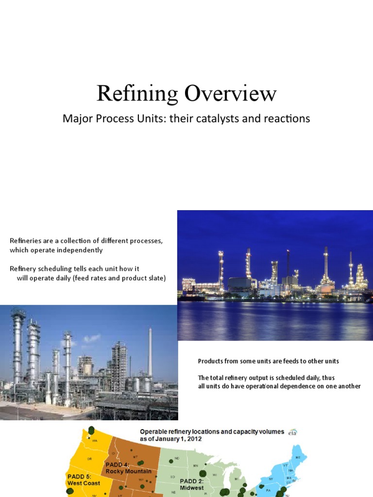 5 597 Refining Overview | PDF | Oil Refinery | Catalysis