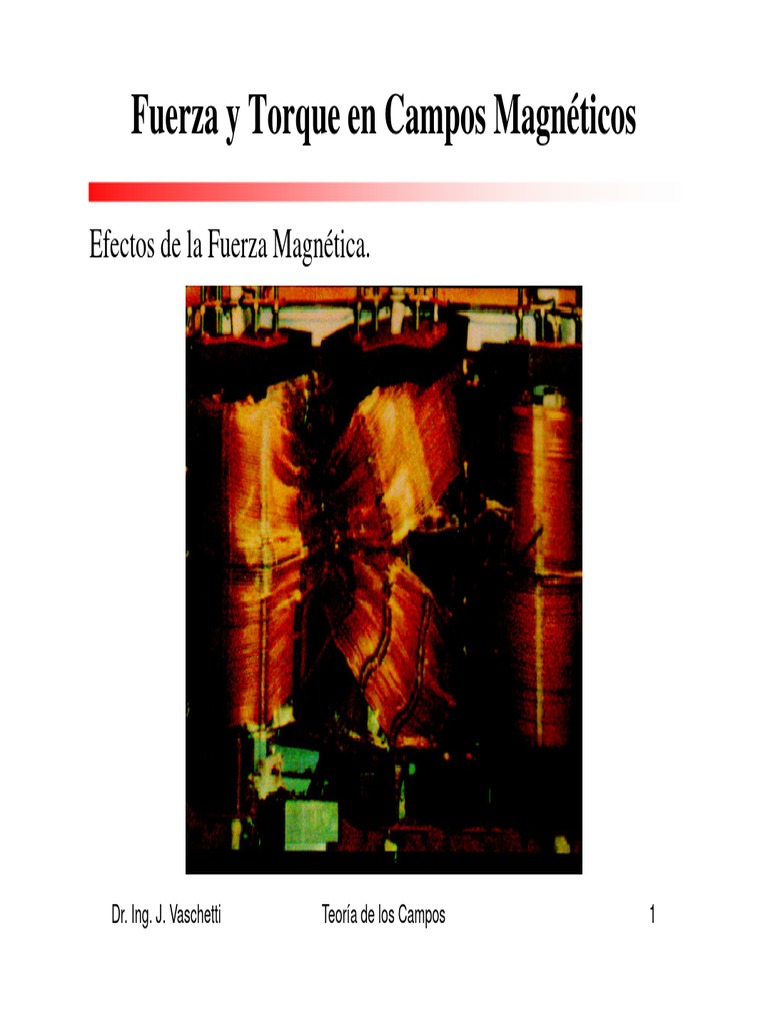 Clase 03 - Fuerza y Torque en Campos Magnéticos PDF | PDF | Campo ...