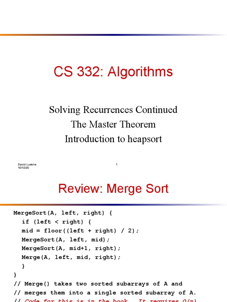 Analysis Of Recurrence Relations For Divide And Conquer Algorithms Using The Iteration Method