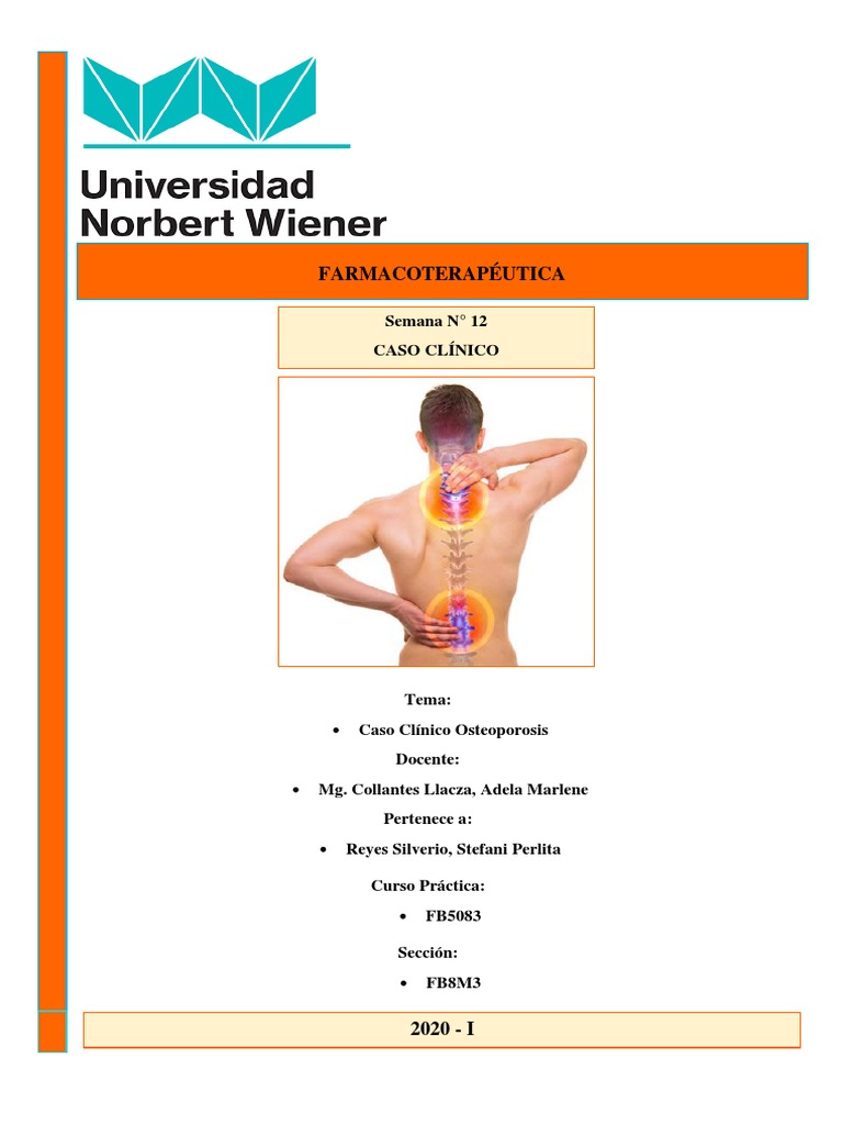 Resolución de Caso Clínico de Osteoporosis. Reyes Silverio Stefani ...