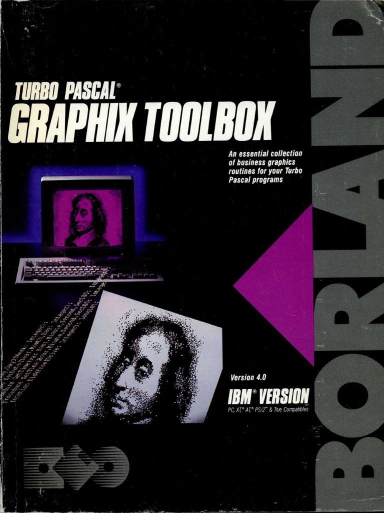 Turbo Pascal Graphix Toolbox Version 4.0 1987 PDF | PDF | Display Resolution | Ibm Pc Compatibles