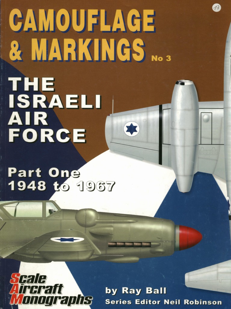 Ball - The Israel Air Force 1948-67-Guideline Publications (2000) PDF | PDF