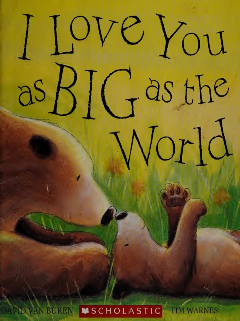 I Love You As Big As The World | PDF