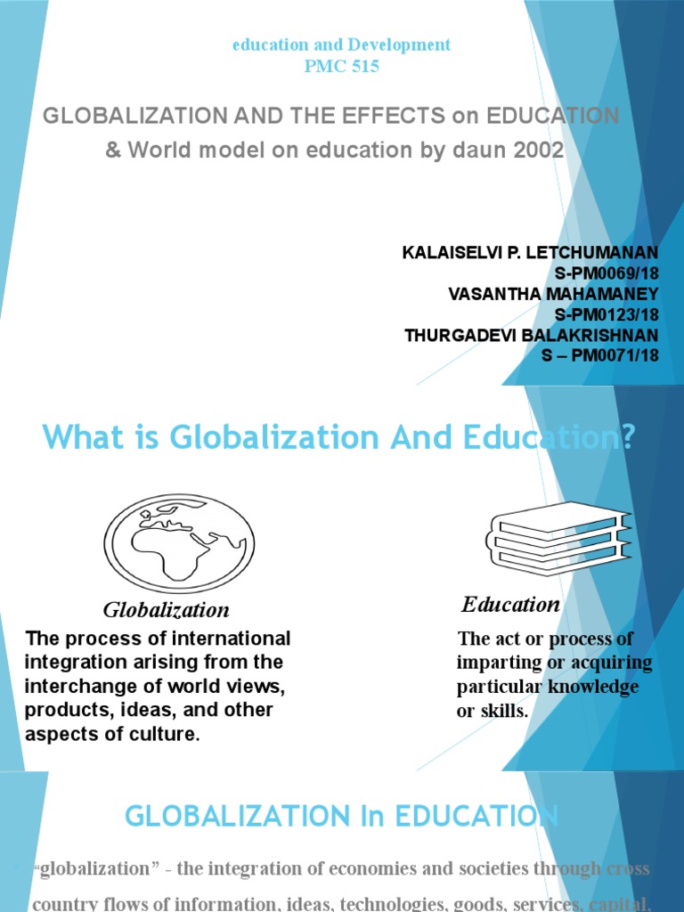 Globalization and The Effects On Education & World Model On Education ...