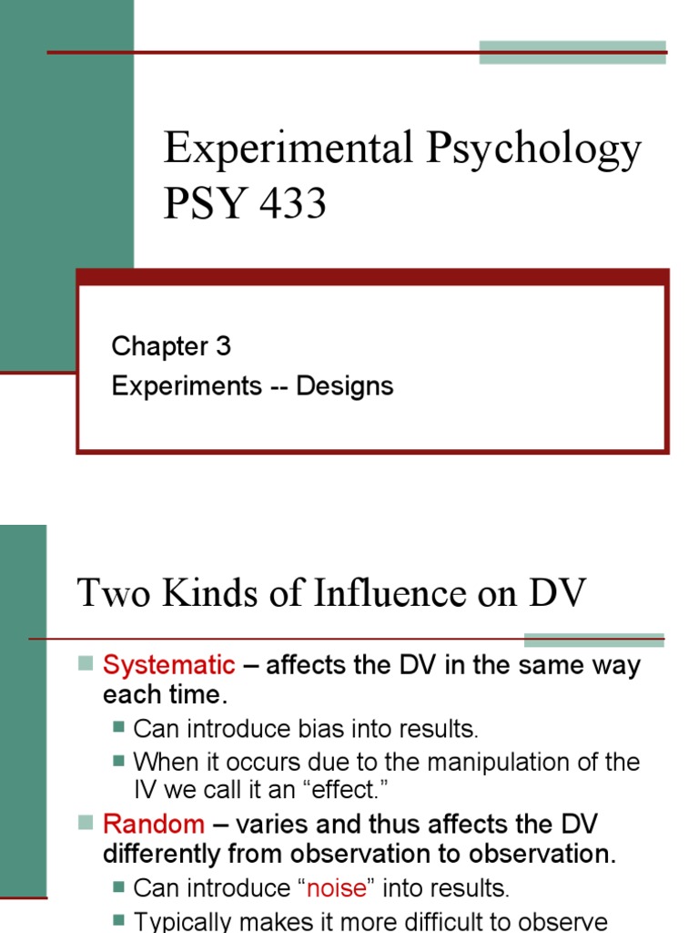 Experimental Psychology PSY 433: Experiments - Designs | PDF ...
