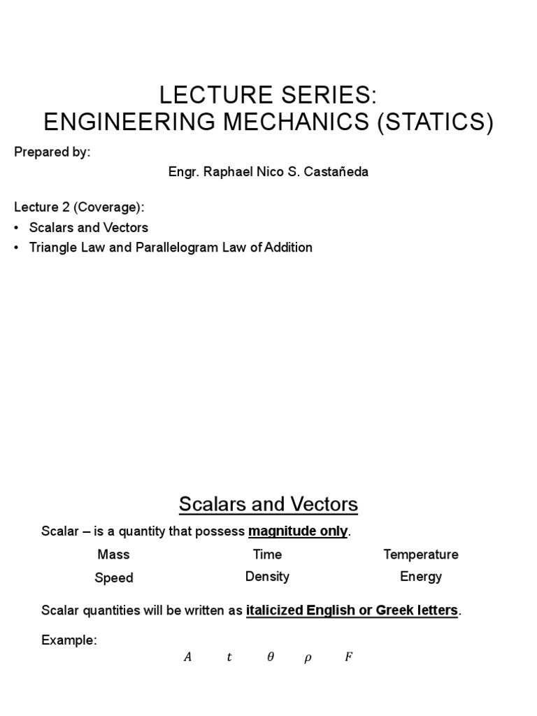 Lecture 2 - Scalars and Vectors Vector Addition Using Triangle Law and Parallelogram Law For ...