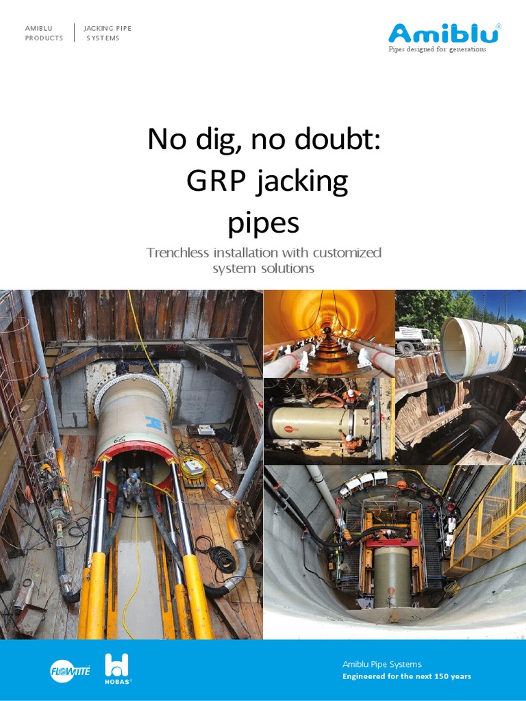 No Dig, No Doubt: GRP Jacking Pipes: Trenchless Installation With Customized System Solutions ...