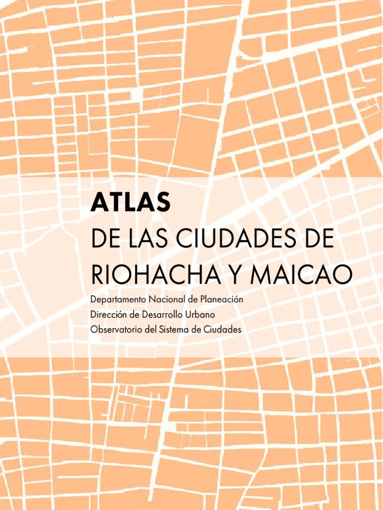Atlas de Las Ciudades de Riohacha y Maicao | PDF | Población mundial ...
