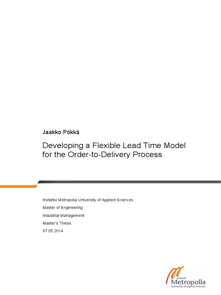 Developing A Flexible Lead Time Model For The Order-to-Delivery Process ...