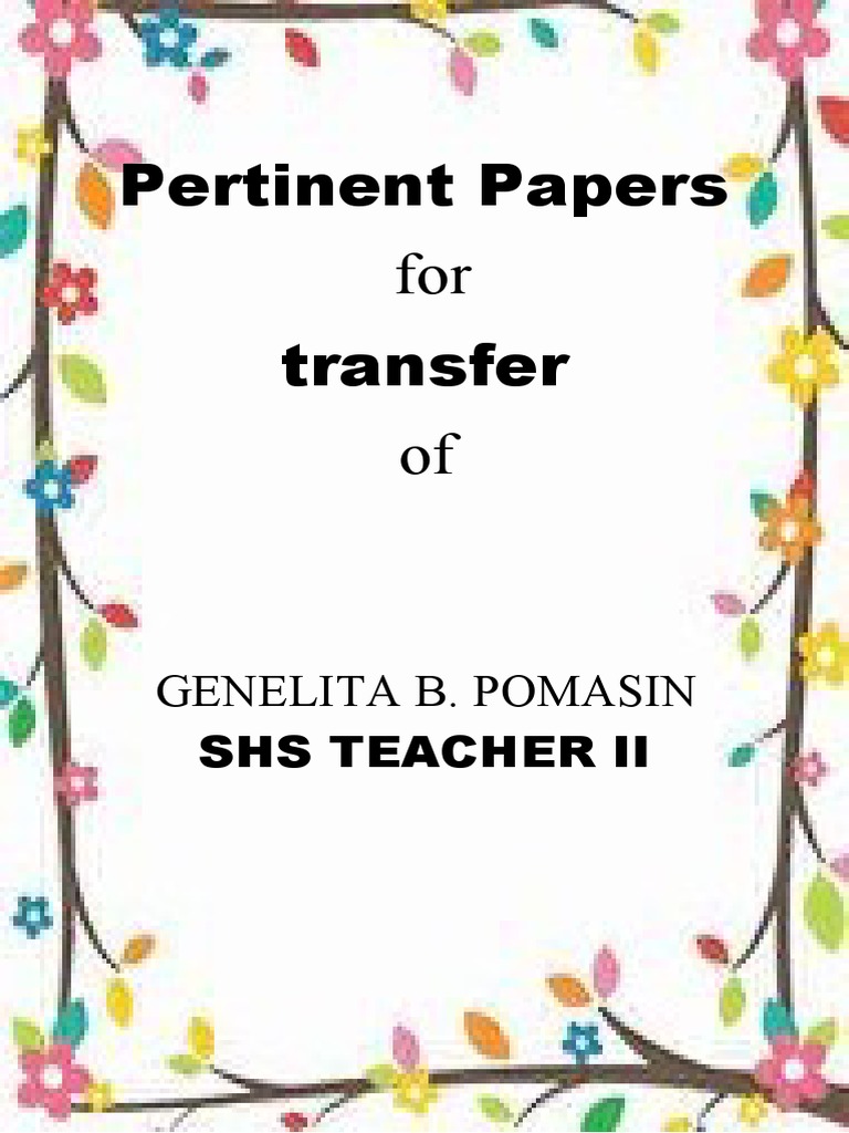 Pertinent Papers For Transfer Of: Genelita B. Pomasin Shs Teacher Ii | PDF