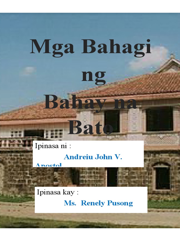 Mga Bahagi NG Bahay Na Bato | PDF Mga Bahagi NG Bahay Na Bato | PDF