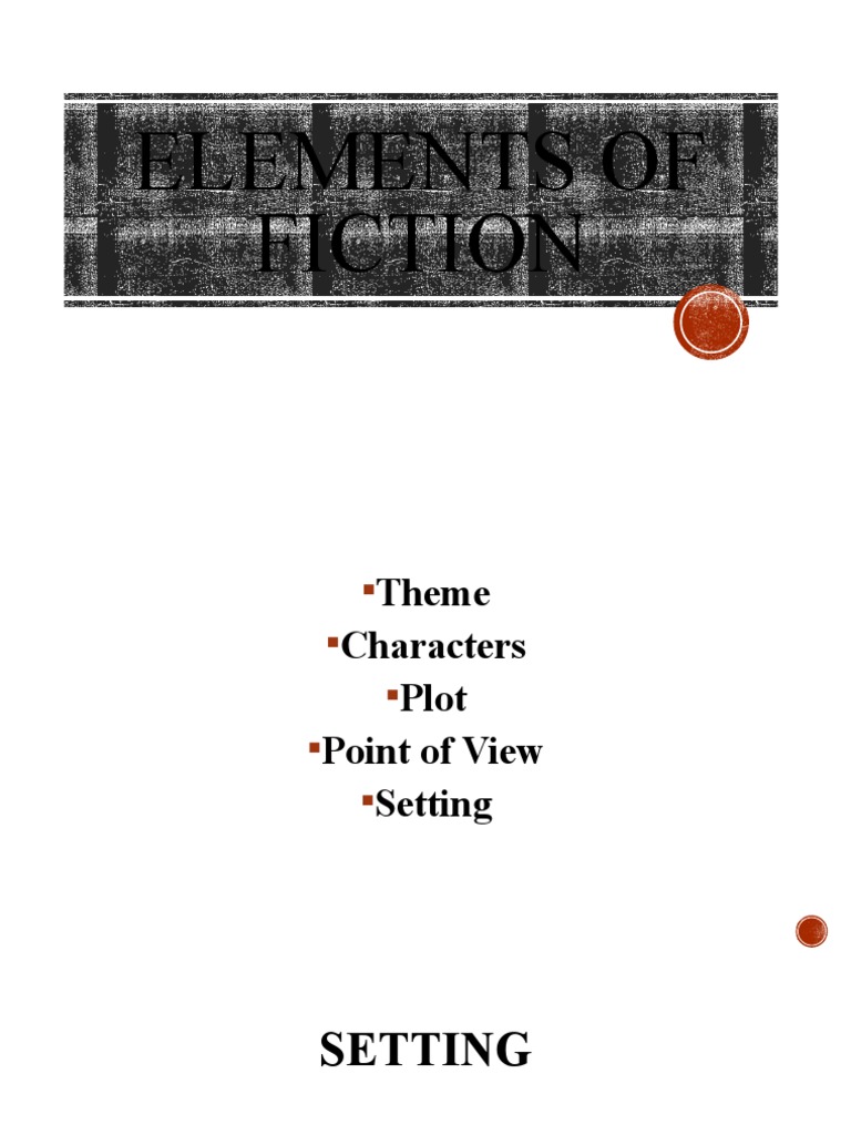 Elements of Fiction | PDF