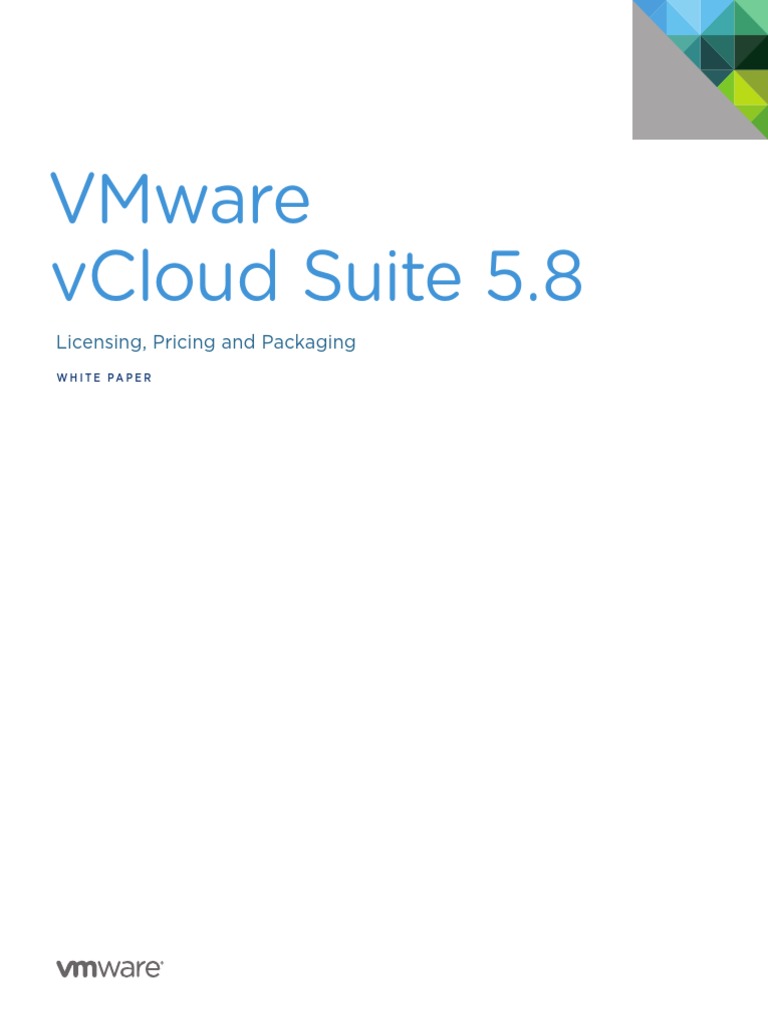 Vmware Vcloud Suite 5.8: Licensing, Pricing and Packaging | PDF | Cloud ...