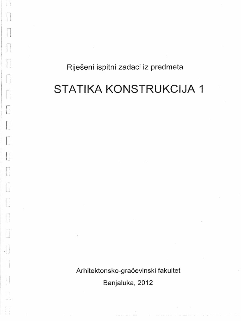 Statika Konstrukcija 1 Rijeseni Ispitni Zadaci | PDF