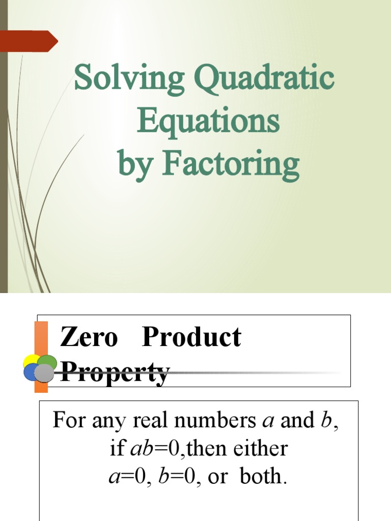 Solving Quadratic Equations by Factoring | PDF