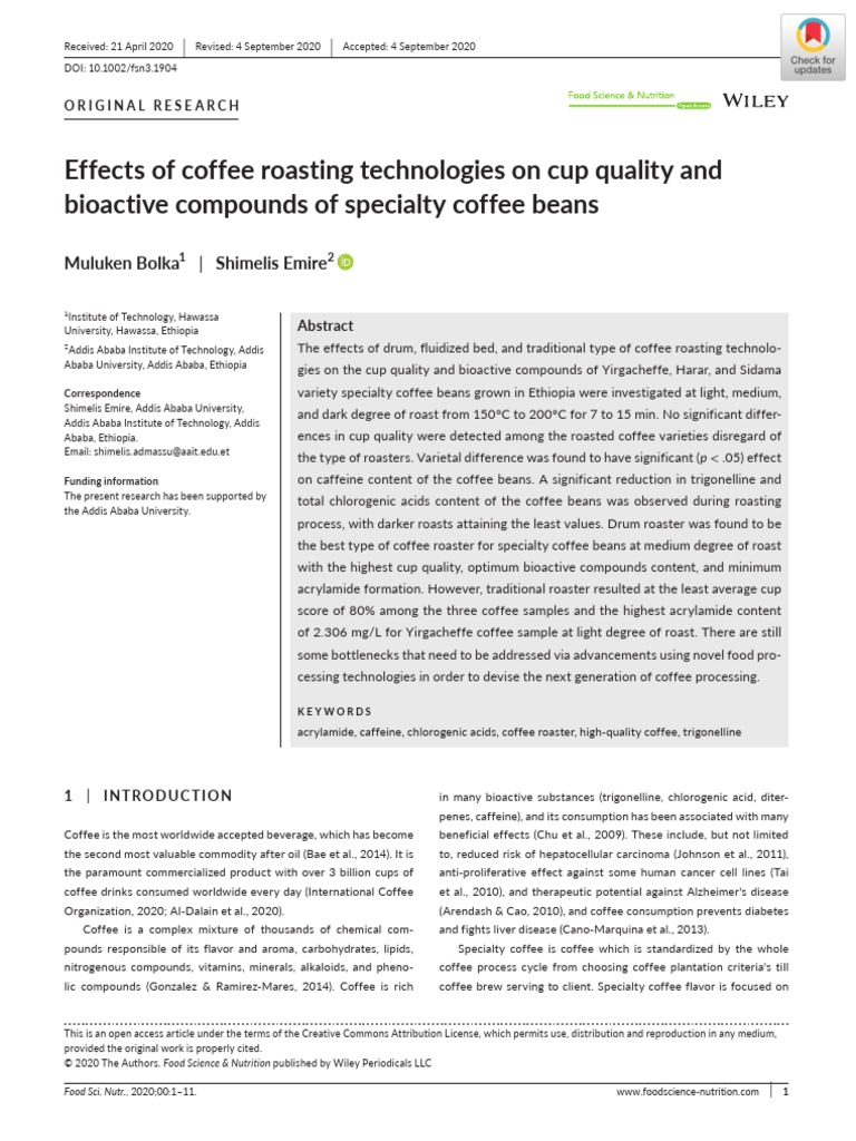 Effects of Coffee Roasting Technologies On Cup Quality and Bioactive Compounds of Specialty ...