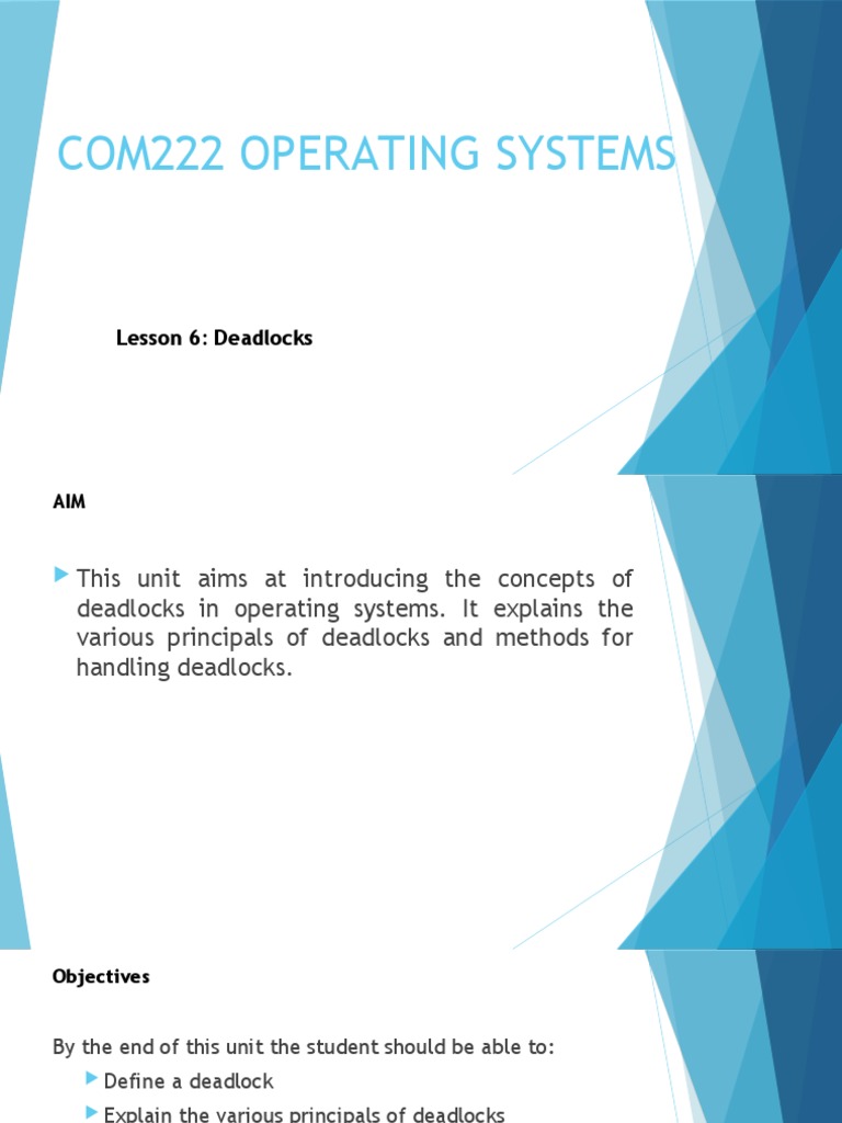 Com222 Operating Systems: Lesson 6: Deadlocks | PDF | Process (Computing) | Concurrent Computing