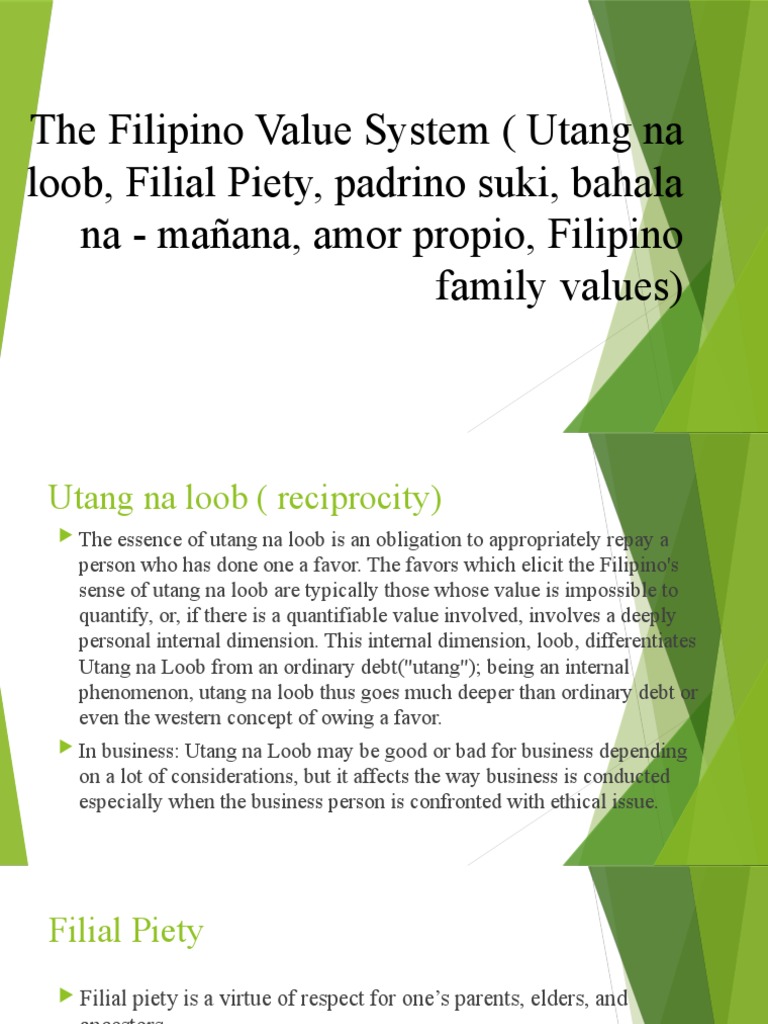 The Filipino Value System (Utang Na Loob, Filial Piety, Padrino Suki ...