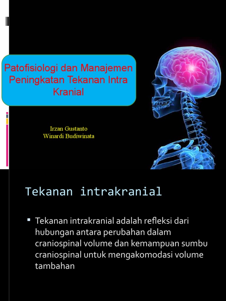 Patofisiologi Dan Manajemen Peningkatan Tekanan Intra Kranial | PDF