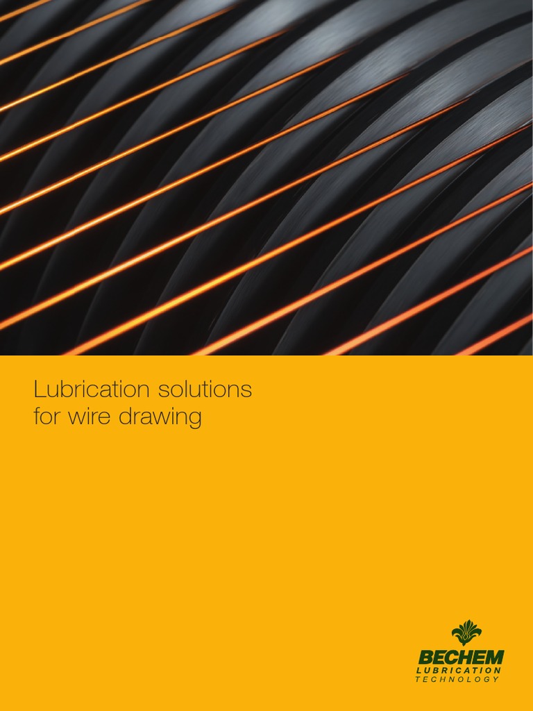 Lubrication Solutions For Wire Drawing | PDF | Wire | Lubricant