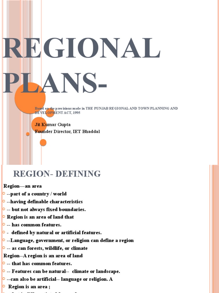 Regional Plans-: Jit Kumar Gupta Founder Director, IET Bhaddal | PDF ...