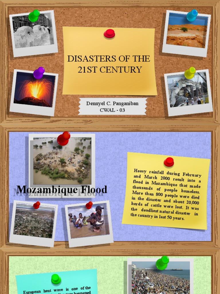 Disasters of The 21St Century: Dennyel C. Panganiban CWAL - 03 | PDF ...