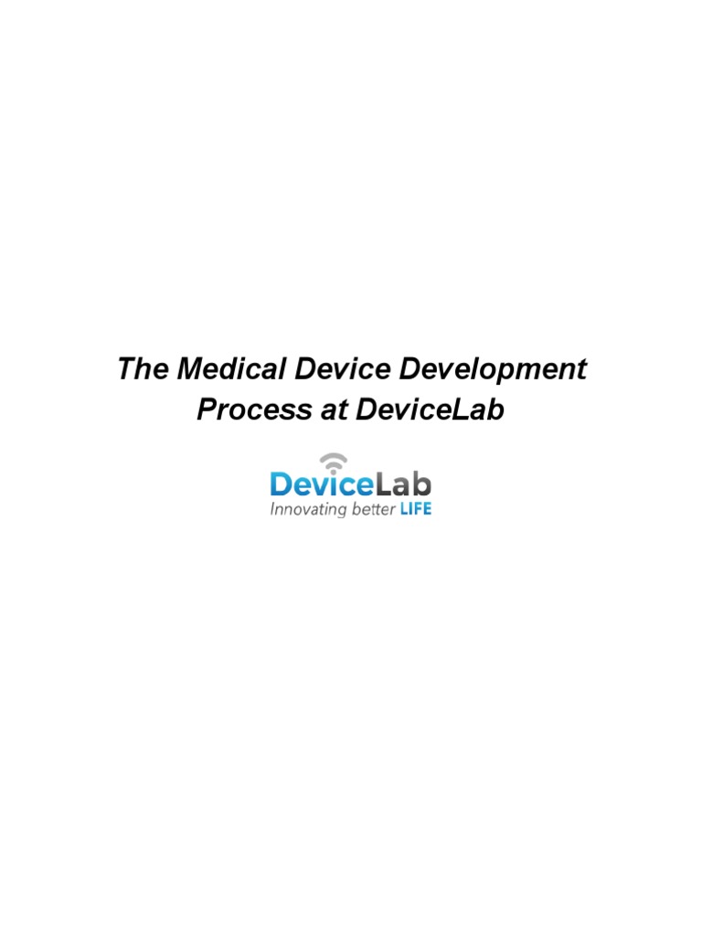 The Medical Device Development Process at DeviceLab | PDF | Software ...