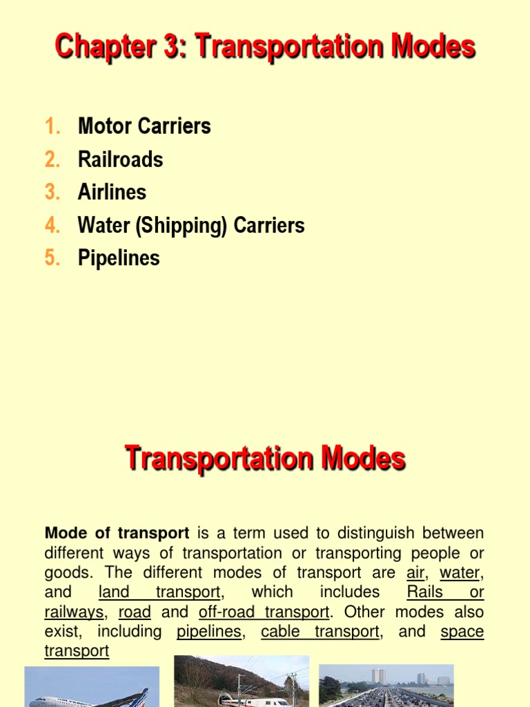 Chapter 3 - Transportation Modes | PDF | Rail Freight Transport | Cargo