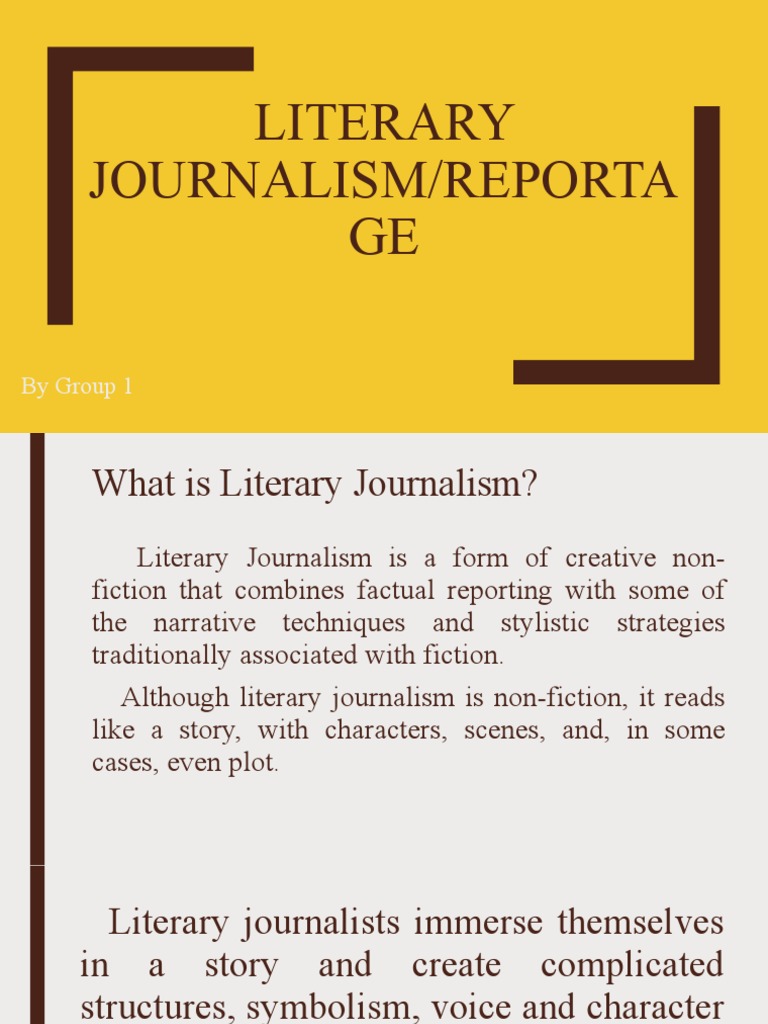 Literary Journalism/Reporta GE: by Group 1 | PDF | Creative Nonfiction ...