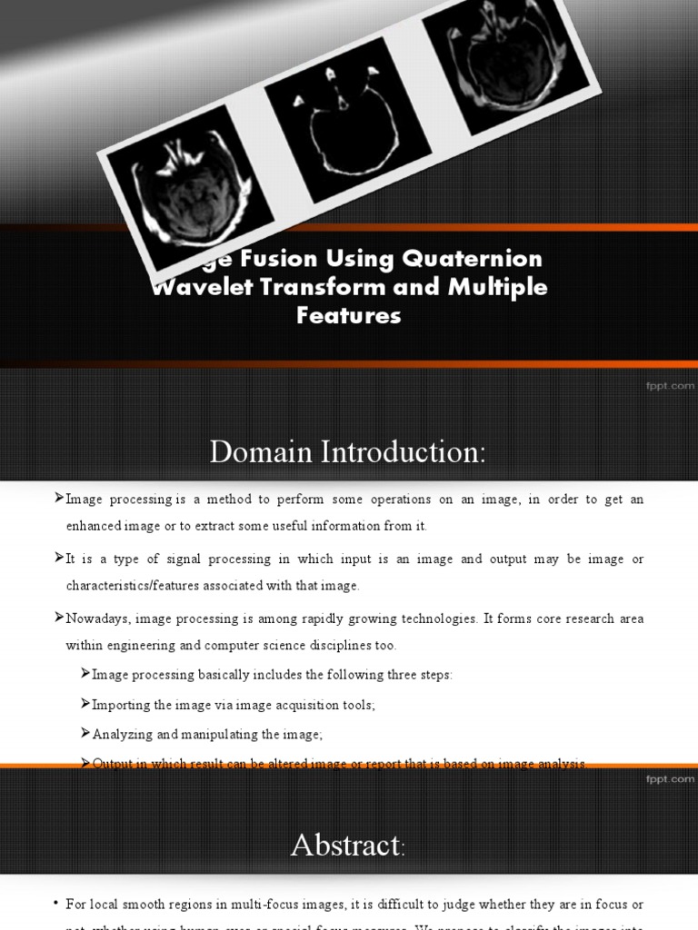 Image Fusion Using Quaternion Wavelet Transform and Multiple Features | PDF | Wavelet | Signal ...