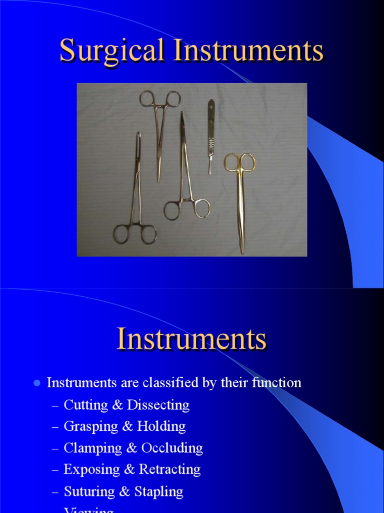 Surgical Instruments Slides | PDF | Blade | Surgical Suture