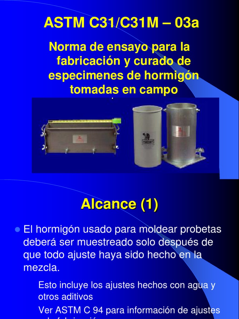 Astm C 31 | PDF | Hormigón | Materiales de construcción
