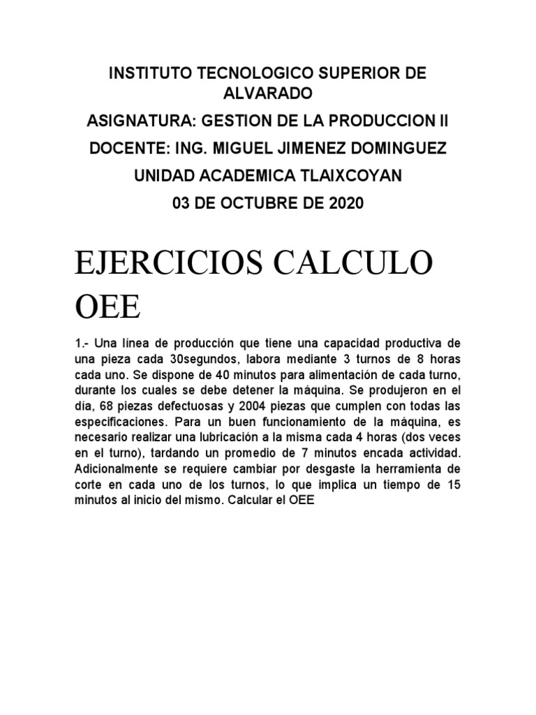 Ejercicios Oee Gestion de La Produccion 1 | PDF | Business | Naturaleza