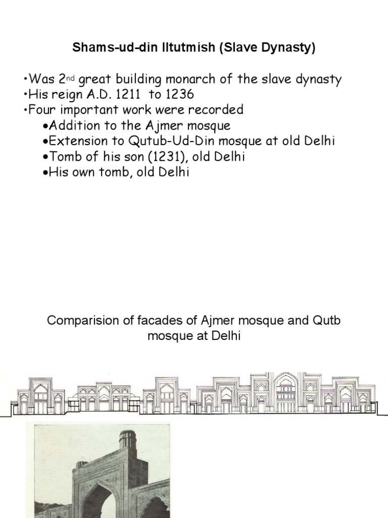 Slave Dynasty Shams-Ud-Din-Iltutmish | PDF | Dome | Architectural Elements
