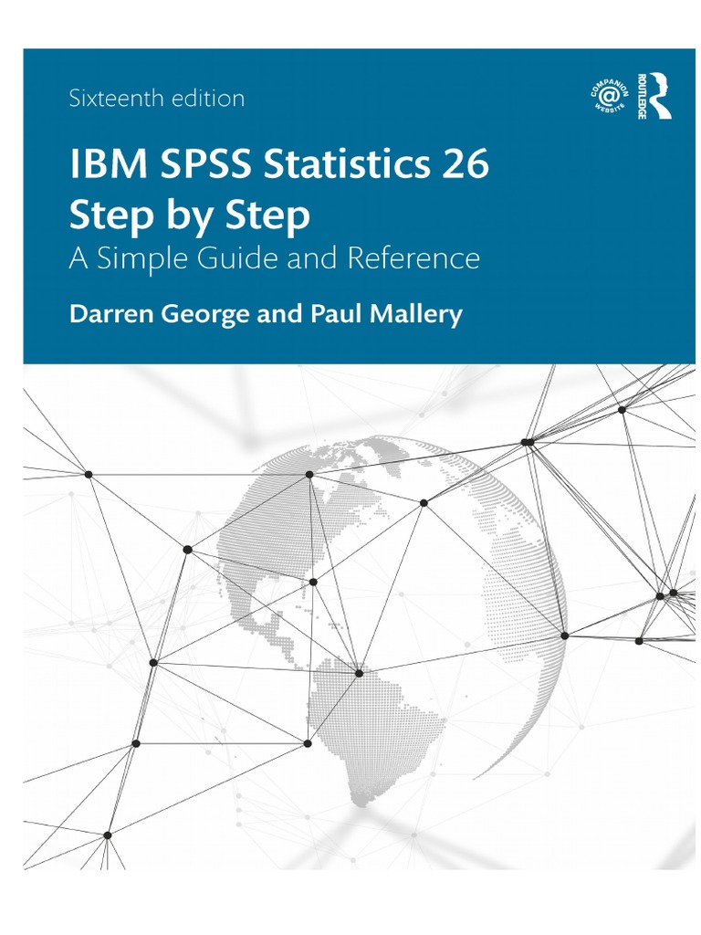 2020 - IBM SPSS Statistics 26 Step by Step A Simple Guide and Reference ...