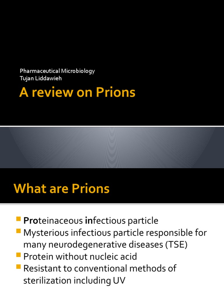 A Review On Prions: Pharmaceutical Microbiology Tujan Liddawieh | PDF ...