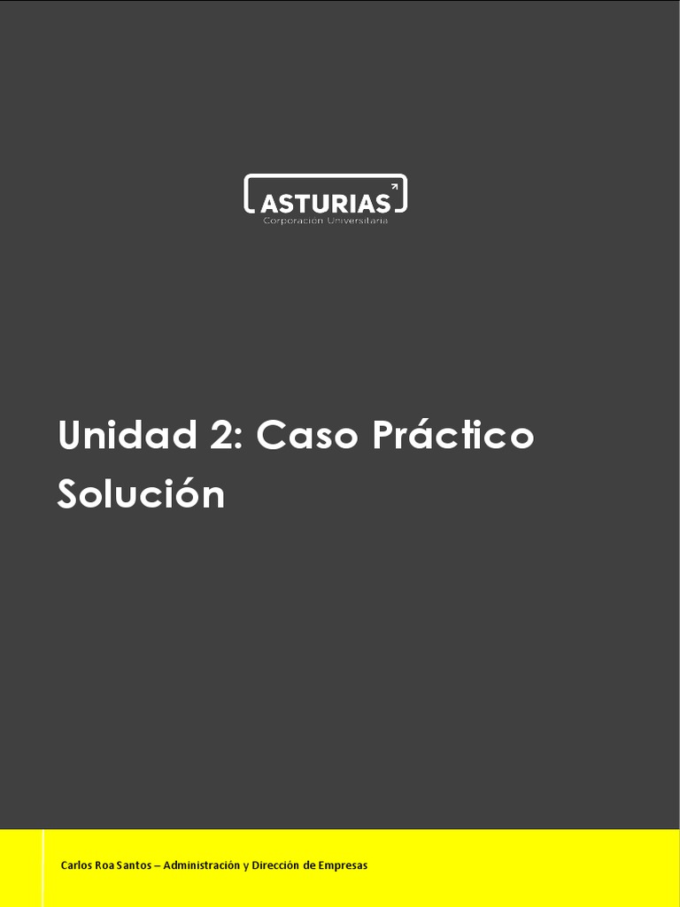 Solucion Caso Practico U2 Carlos Roa Normativa Financiera Intl Oct 2020 | PDF | Estrés (biología ...