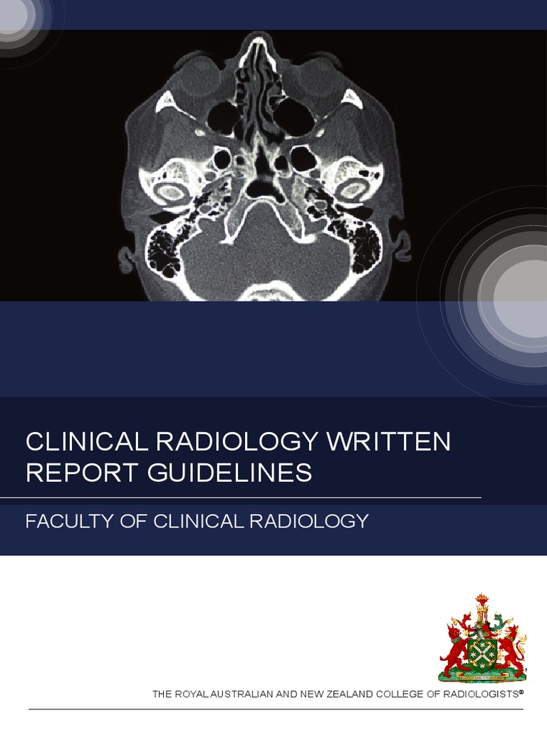 Clinical Radiology Written Report Guidelines WRAPPED | PDF | Radiology ...