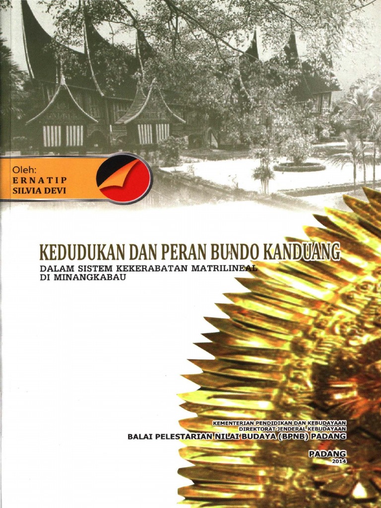 Kedudukan Dan Peran Bundo Kanduang | PDF