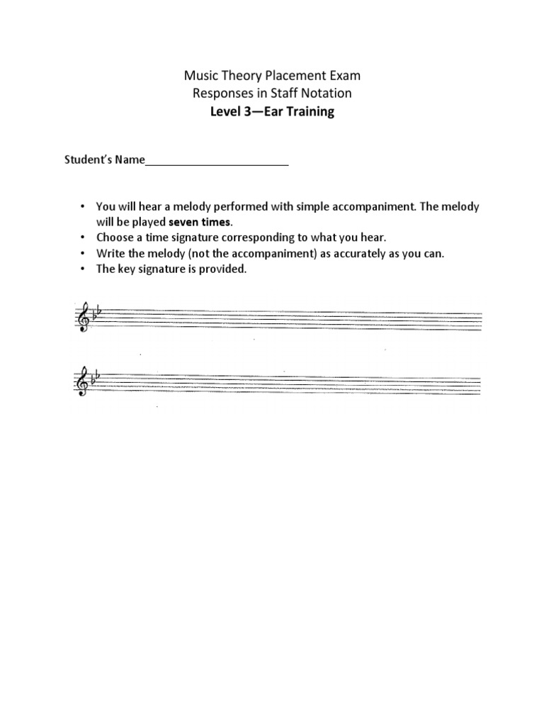 Music Theory Placement Exam Responses in Staff Notation: Level 3-Ear ...