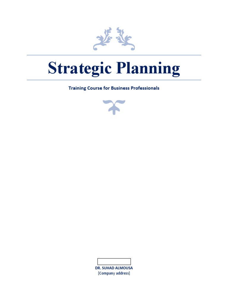 Strategic Planning Training Course Overview | PDF | Strategic Planning ...