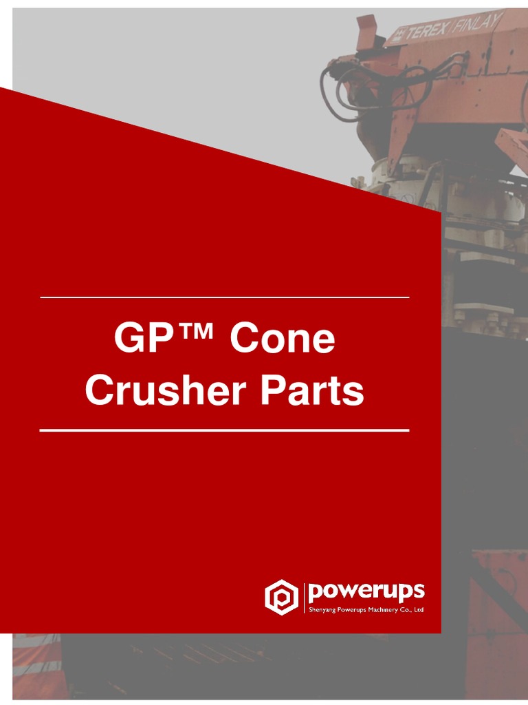 GP™ Cone Crusher Parts Manual | PDF | Economic Sectors | Machines
